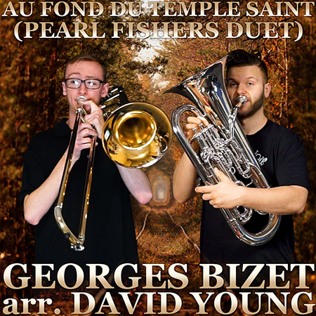AU FOND DU TEMPLE SAINT (THE PEARL FISHERS DUET) - Georges Bizet arr ...
